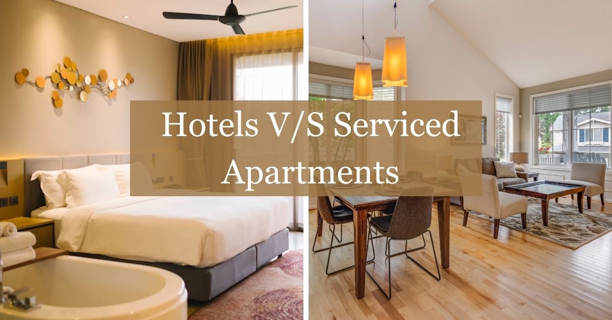 Serviced Apartments vs. Hotels: Learn why Serviced Apartments are the Smarter Choice | StayRelive